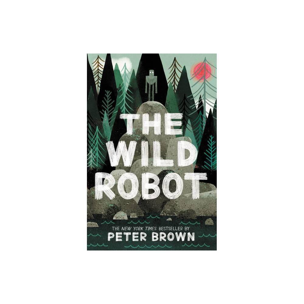 The Wild Robot (Volume 1) (The Wild Robot, 1) by Peter Brown | Plants ...