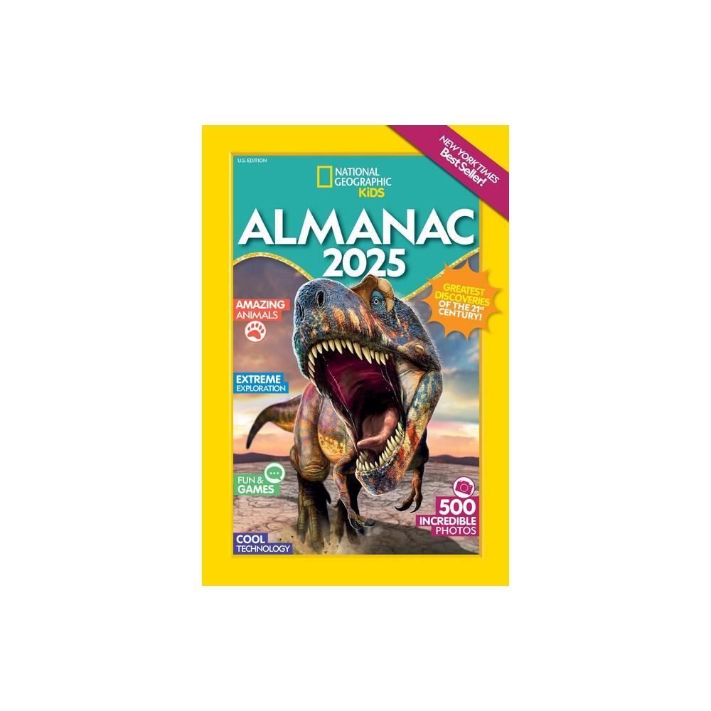 National Geographic Kids Almanac 2025 - (Paperback) | Plants and Pages